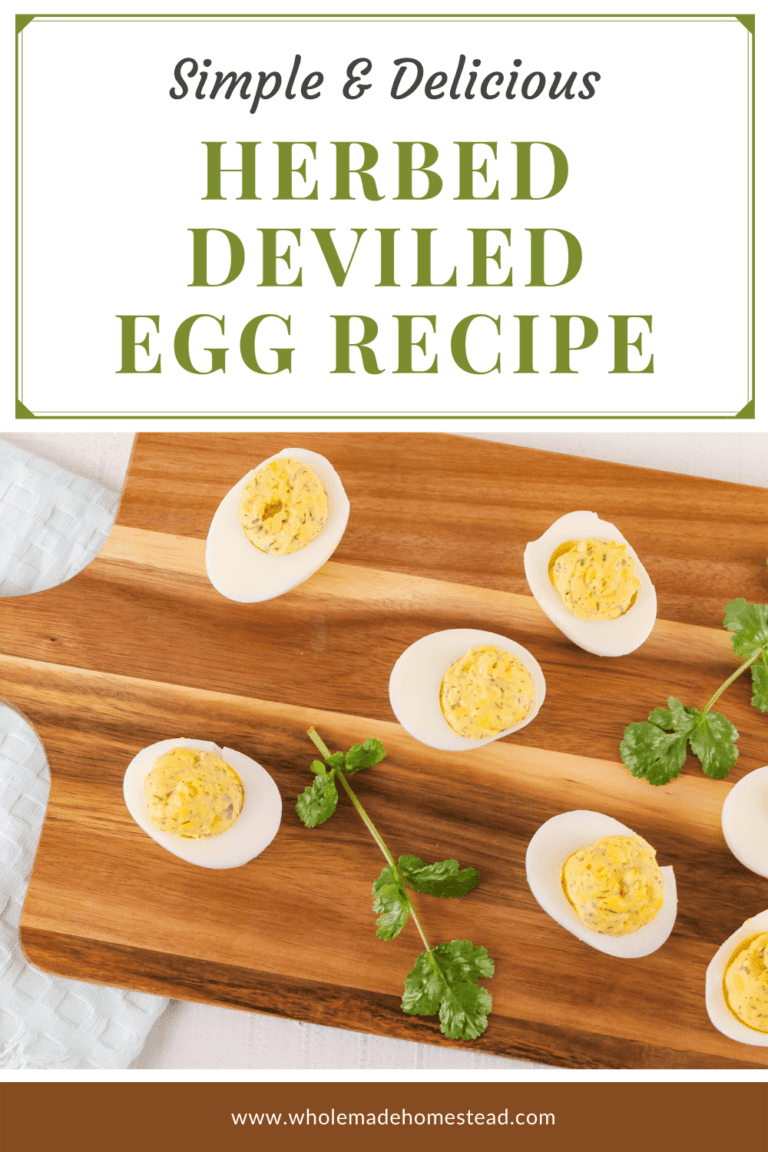 Herbed Deviled Egg Recipe - WholeMade Homestead