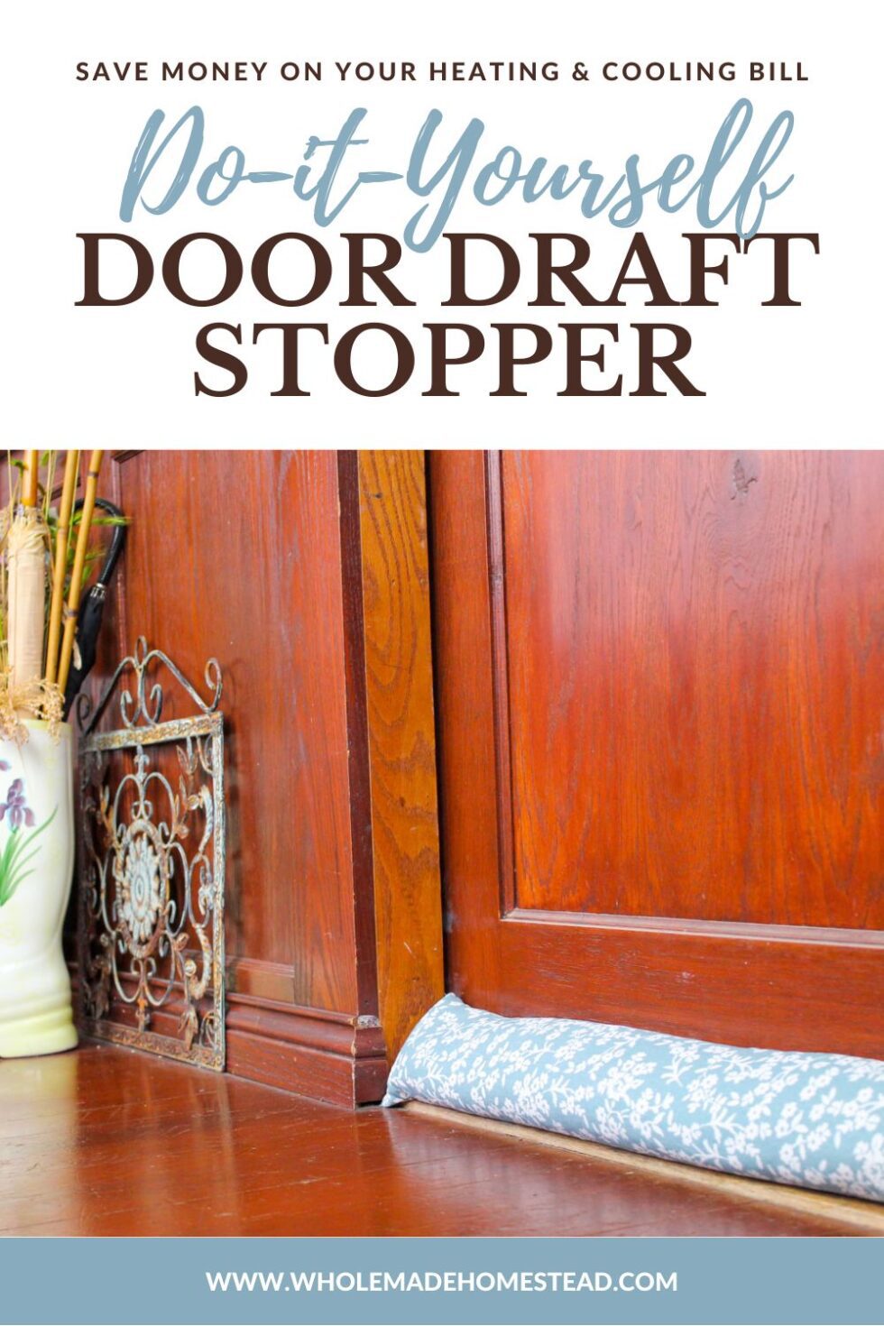 DIY Door Draft Stopper - WholeMade Homestead