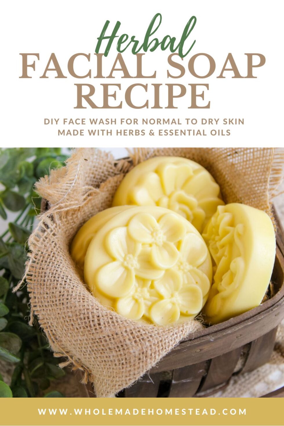 Herbal Facial Soap - WholeMade Homestead